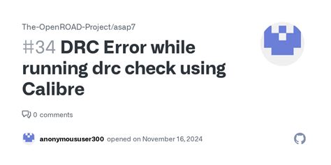 Drc Error While Running Drc Check Using Calibre · Issue 34 · The Openroad Projectasap7 · Github