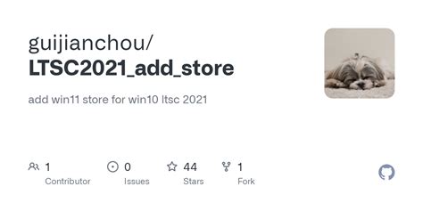 issues · guijianchou ltsc2021 add store · github