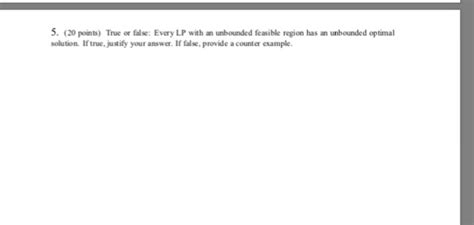 Solved Every LP With An Unbounded Feasible Region Has An Chegg