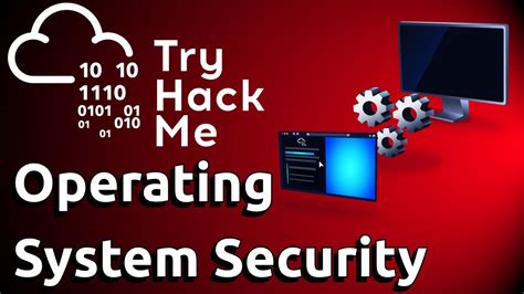Tryhackme Operating System Security Youtube