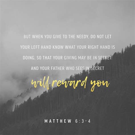 Matthew 61 4 Watch Out Dont Do Your Good Deeds Publicly To Be Admired By Others For You