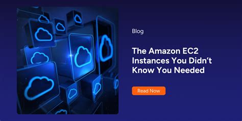 The Amazon Ec2 Instances You Didnt Know You Needed Cloudvisor