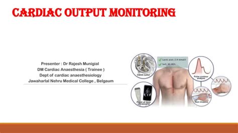 Cardiac Output Monitoring Rajesh Pptx Pptx