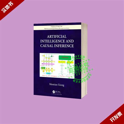 Artificial Intelligence And Causal Inference Chapman And Hallcrc