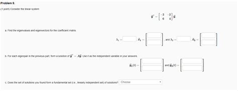 solved problem 9 1 point consider the linear system a