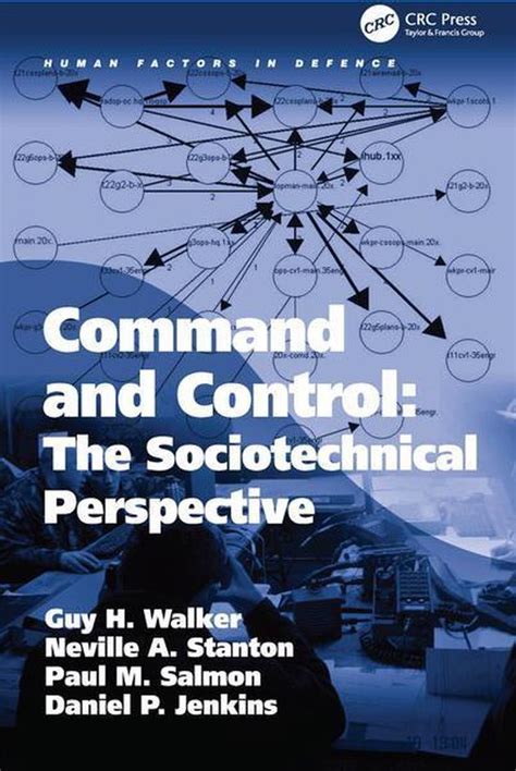 Human Factors In Defence Command And Control The Sociotechnical