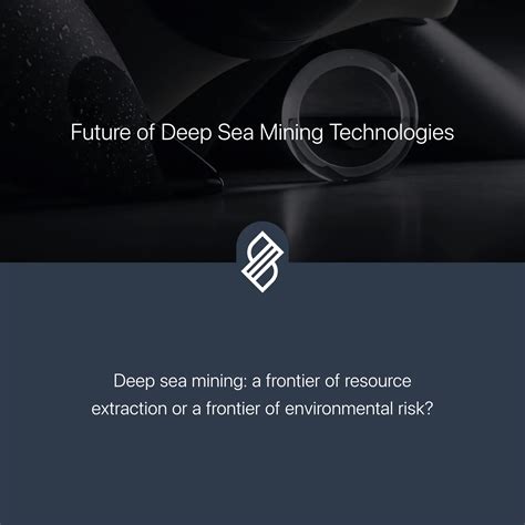 Future Of Deep Sea Mining Technologies → Scenario