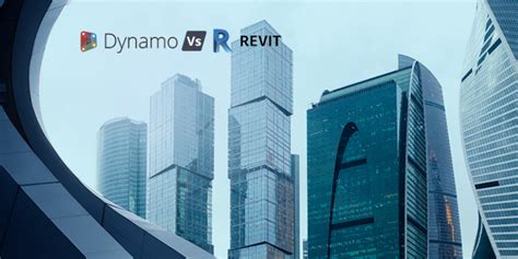 Powerful Features That Differentiate Revit Api And Dynamo Elogictech Blog