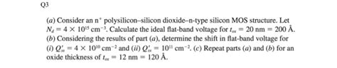 solved q3 a consider an n polysilicon silicon