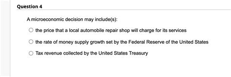 Solved Question 4a Microeconomic Decision May Includesthe