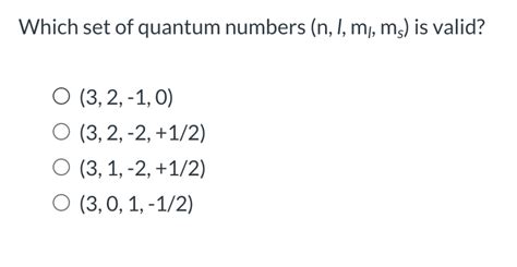 high quality solution which set of ﻿quantum numbers n l ml ms is