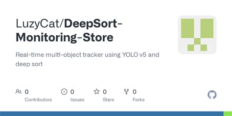 Github Luzycatdeepsort Monitoring Store Real Time Multi Object Tracker Using Yolo V5 And
