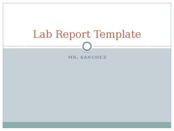 Lab Report Template PowerPoint By Sanchez Science TPT