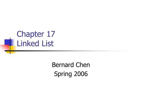 Ppt Chapter 17 Linked List Powerpoint Presentation Free Download Id6665043