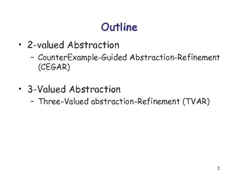 2 Valued And 3 Valued Abstraction Refinement Frameworks
