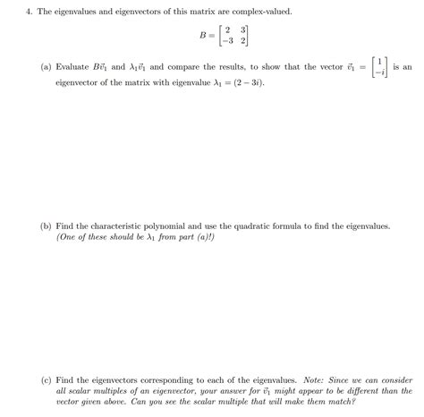 Solved The Eigenvalues And Eigenvectors Of This Matrix Chegg