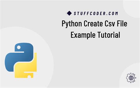 Python Create Csv File Example Tutorial Stuffcoder