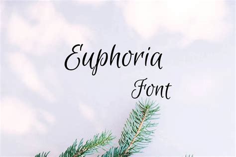 Euphoria Font Free Download