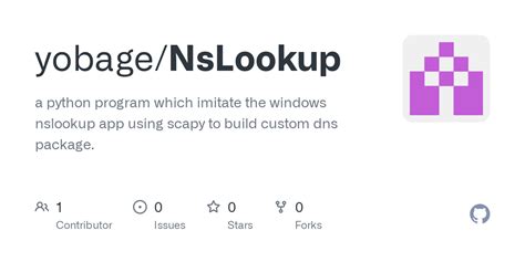Github Yobagenslookup A Python Program Which Imitate The Windows Nslookup App Using Scapy To