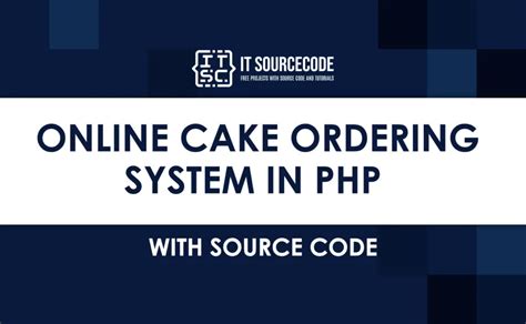 Online Cake Ordering System In Php Project With Source Code