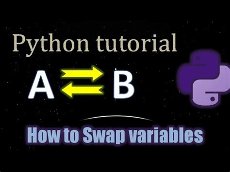 How To Swap Variables In Python Simple Techniques For Faster More Efficient Code YouTube