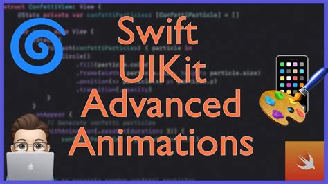 Uikit Animations Beyond The Basics Advanced Techniques Youtube