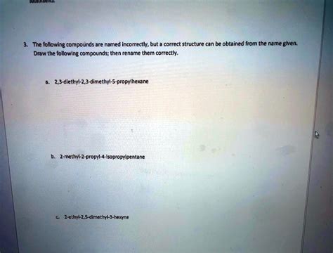 Solved The Following Compounds Are Named Incorrectly But A Correct