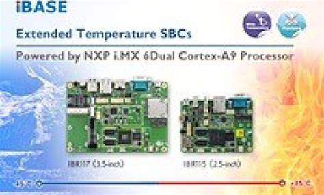Extended Temperature Sbcs Powered By Nxp Imx 6dual Cortex A9 Processor Embedded Computing Design