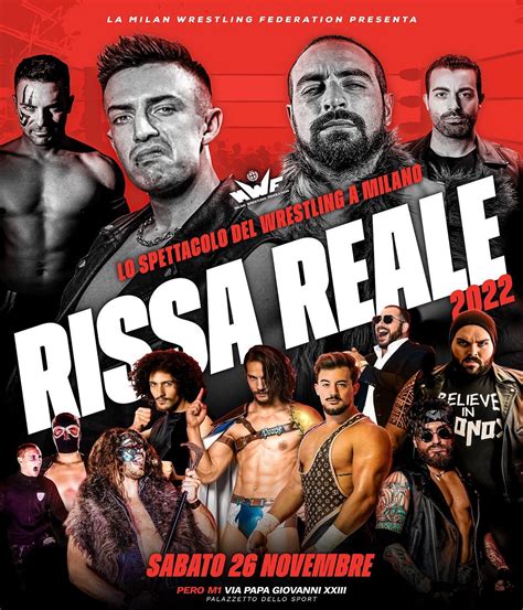 Mwf Info And Match Annunciati Mwf Rissa Reale 2022” Zona Wrestling