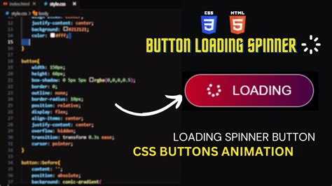 How To Create A Button With A Loading Spinner Using Html And Css Css Buttons Animation Youtube