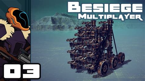 Lets Play Besiege Multiplayer Pc Gameplay Part 3 Battle Machines