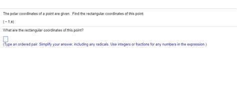 Solved The Polar Coordinates Of A Point Are Given Find The