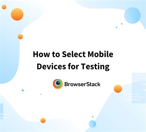 10 Challenges In Mobile Application Testing With Solutions Browserstack