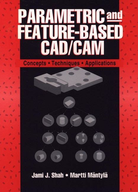Parametric And Feature Based Cadcam 9780471002147 Gangarams