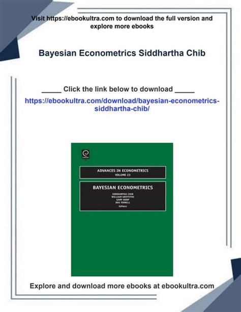 Download Full Ebook Of Bayesian Econometrics Siddhartha Chib Instant Download Pdf Pdf