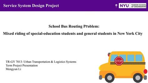 School Bus Mixed Class Routing Pptx