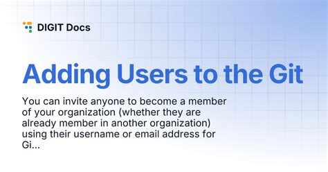Adding Users To The Git Digit Docs Adding Users To The Git Digit Docs