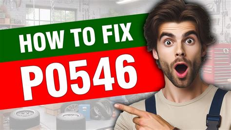 P0546 Exhaust Gas Temperature Sensor Circuit High Bank 1 🟢 Trouble Code Symptoms Causes