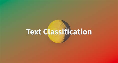 Text Classification A Hugging Face Space By Yu En