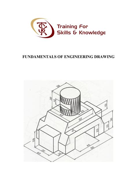 Fundamentals Of Engineering Drawing By Training For Skills And
