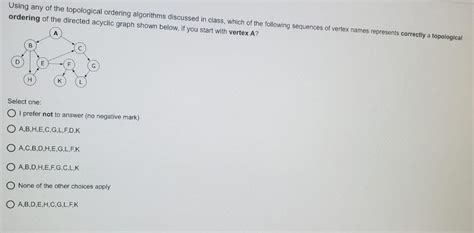 Solved Using Any Of The Topological Ordering Algorithms