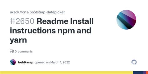 Readme Install Instructions Npm And Yarn Issue Uxsolutions Bootstrap Datepicker GitHub