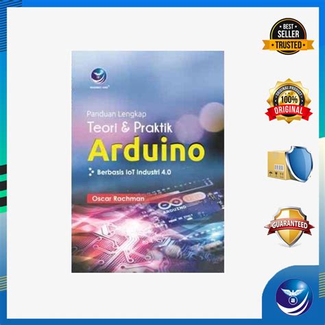 Jual Panduan Lengkap Teori Dan Praktik Arduino Berbasis Iot Industry 4 0 Oscar Rachman