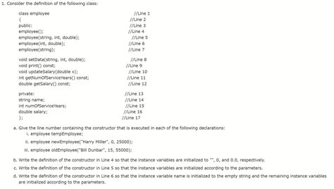 Solved 1 Consider The Definition Of The Following Class