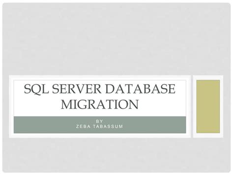 Sql Server Database Migration Ppt