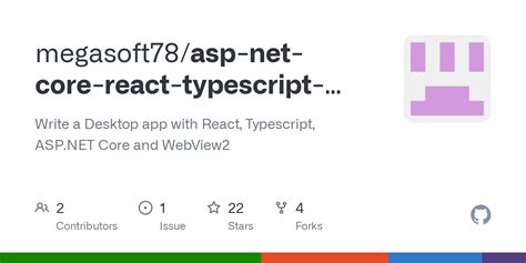 Releases · Megasoft78asp Net Core React Typescript Webview2 · Github