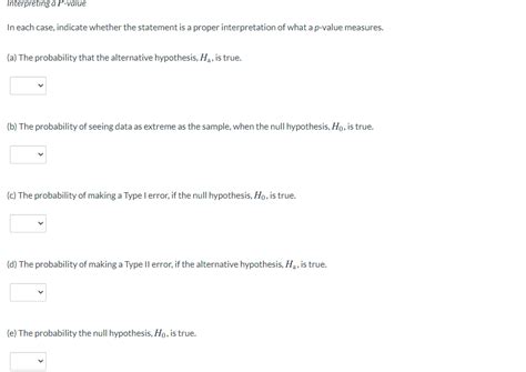 Solved Interpreting A P Value In Each Case Indicate Whether Chegg Com