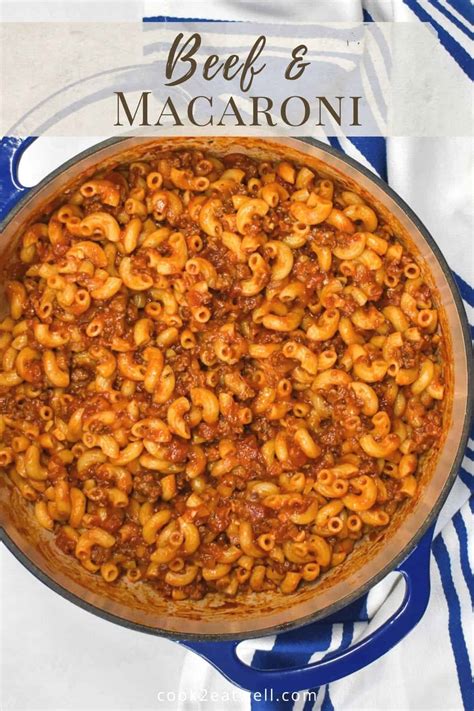 Beef And Macaroni Cook2eatwell