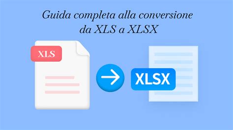 Convertire Xls In Xlsx Online E Offline Updf