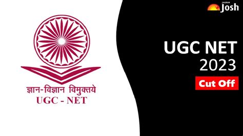 UGC NET Cut Off 2023 Category Wise Expected Subject Wise Previous Year Cut Off List